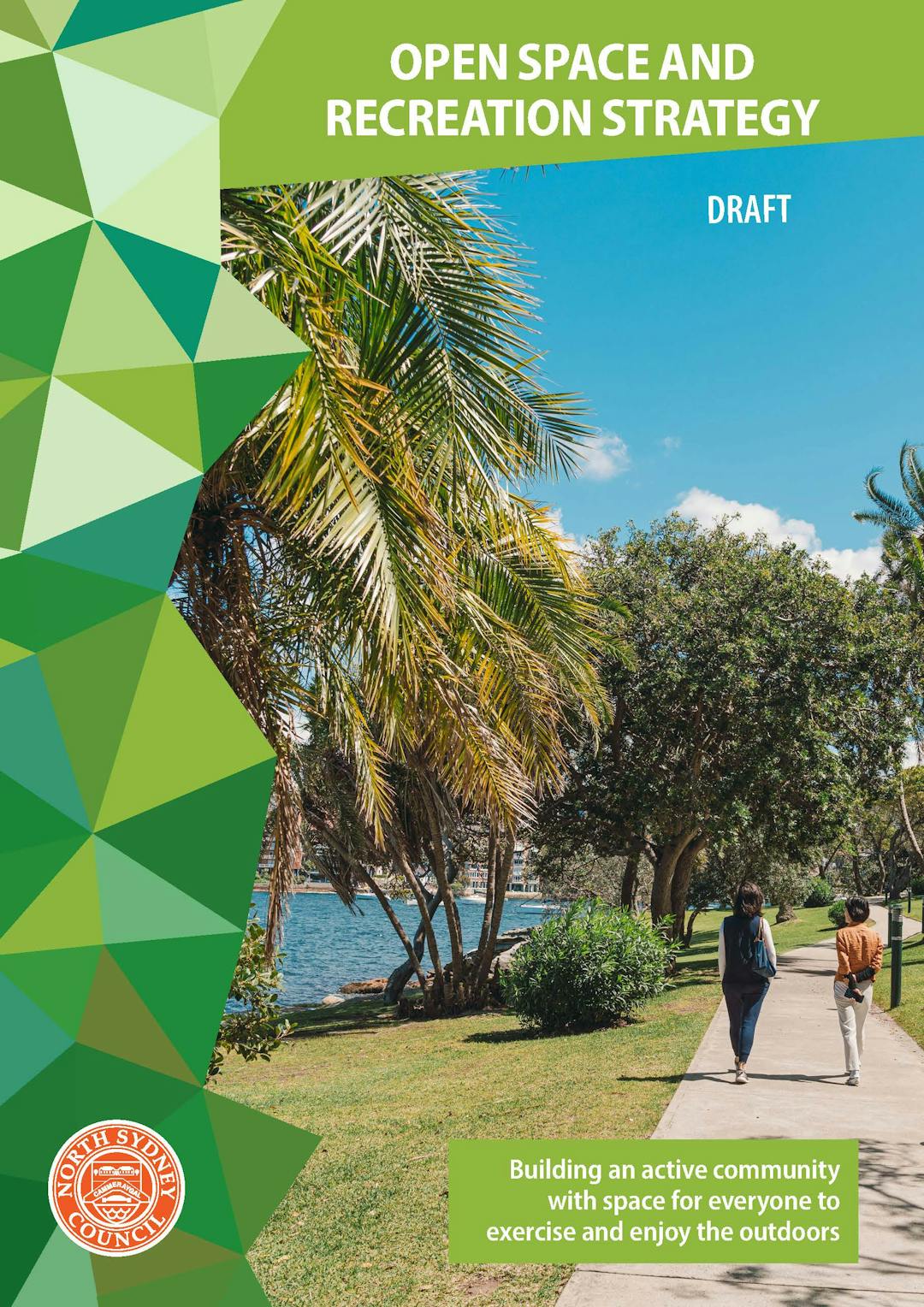 Open Space and Recreation Strategy | Your Say North Sydney