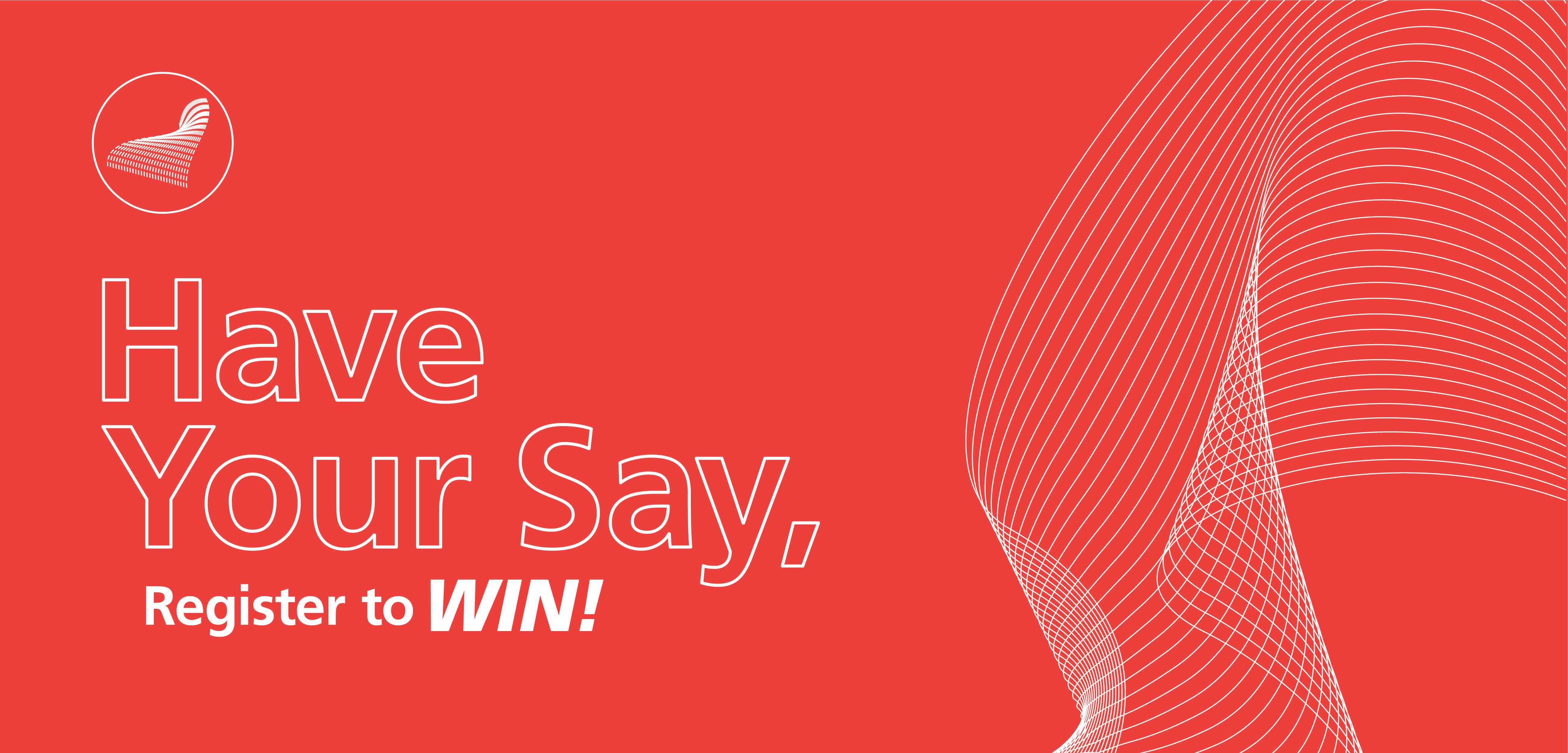 Register to win! | Have Your Say Latrobe City