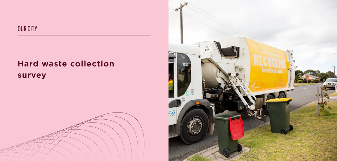 Hard Waste collection | Have Your Say Latrobe City