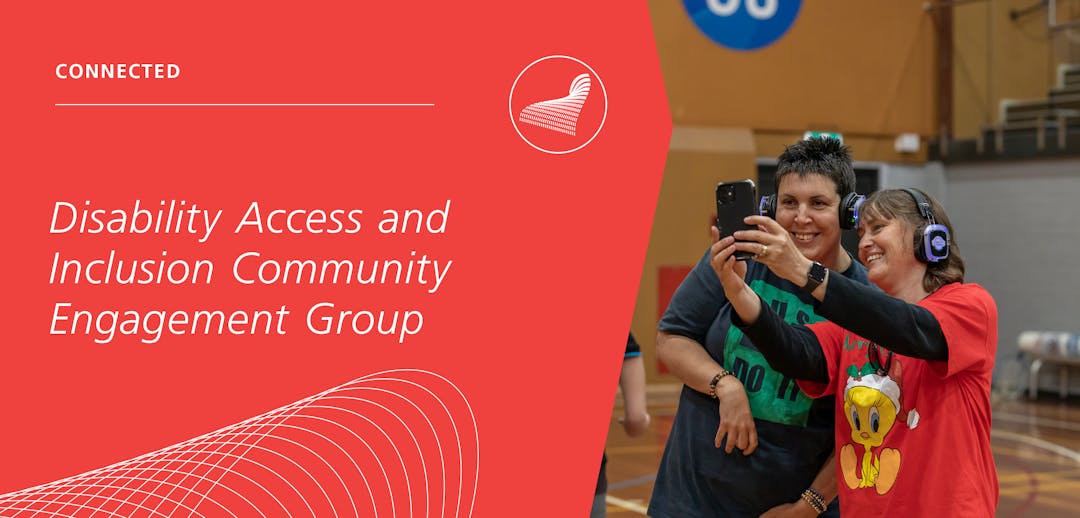 Disability Access and Inclusion Community Engagement Group | Have Your ...