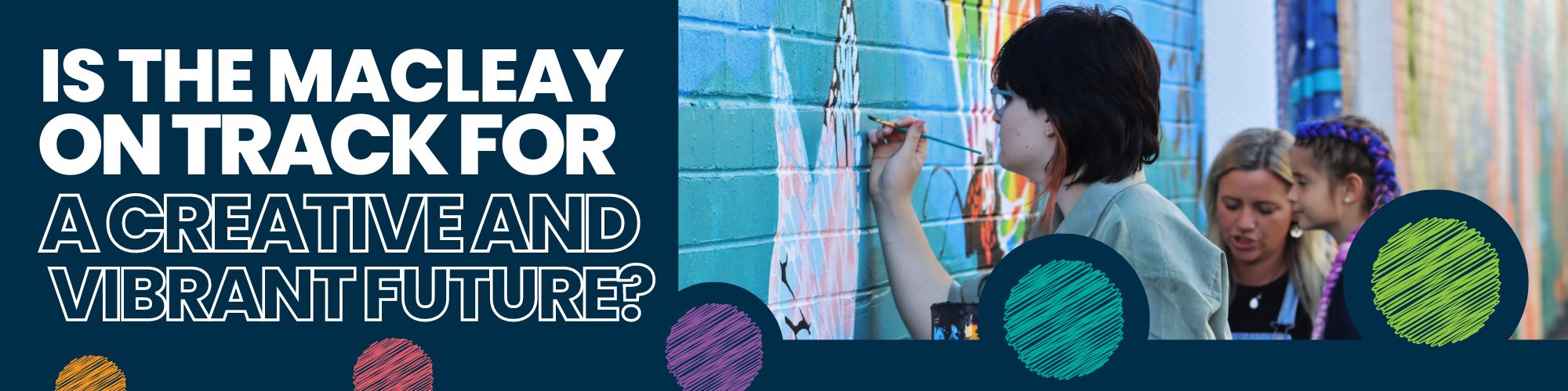 Have your say on Our Creative Macleay | Your Say Macleay