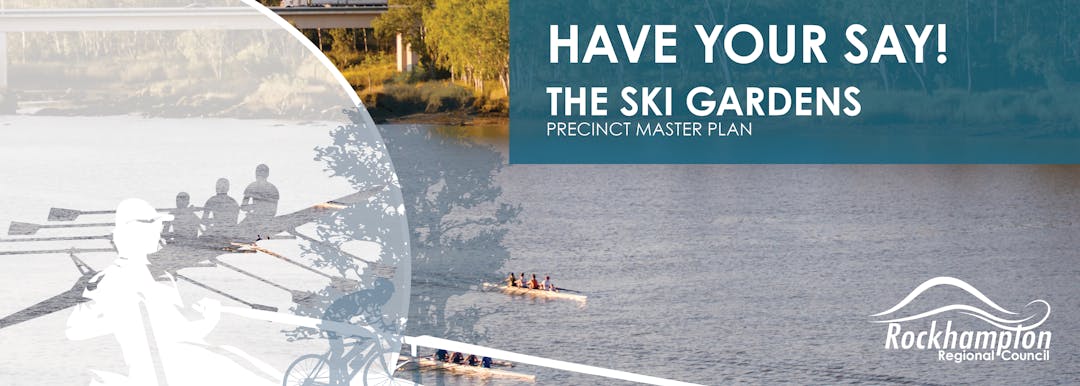 The Ski Gardens Precinct Master Plan | Engage Rockhampton Region